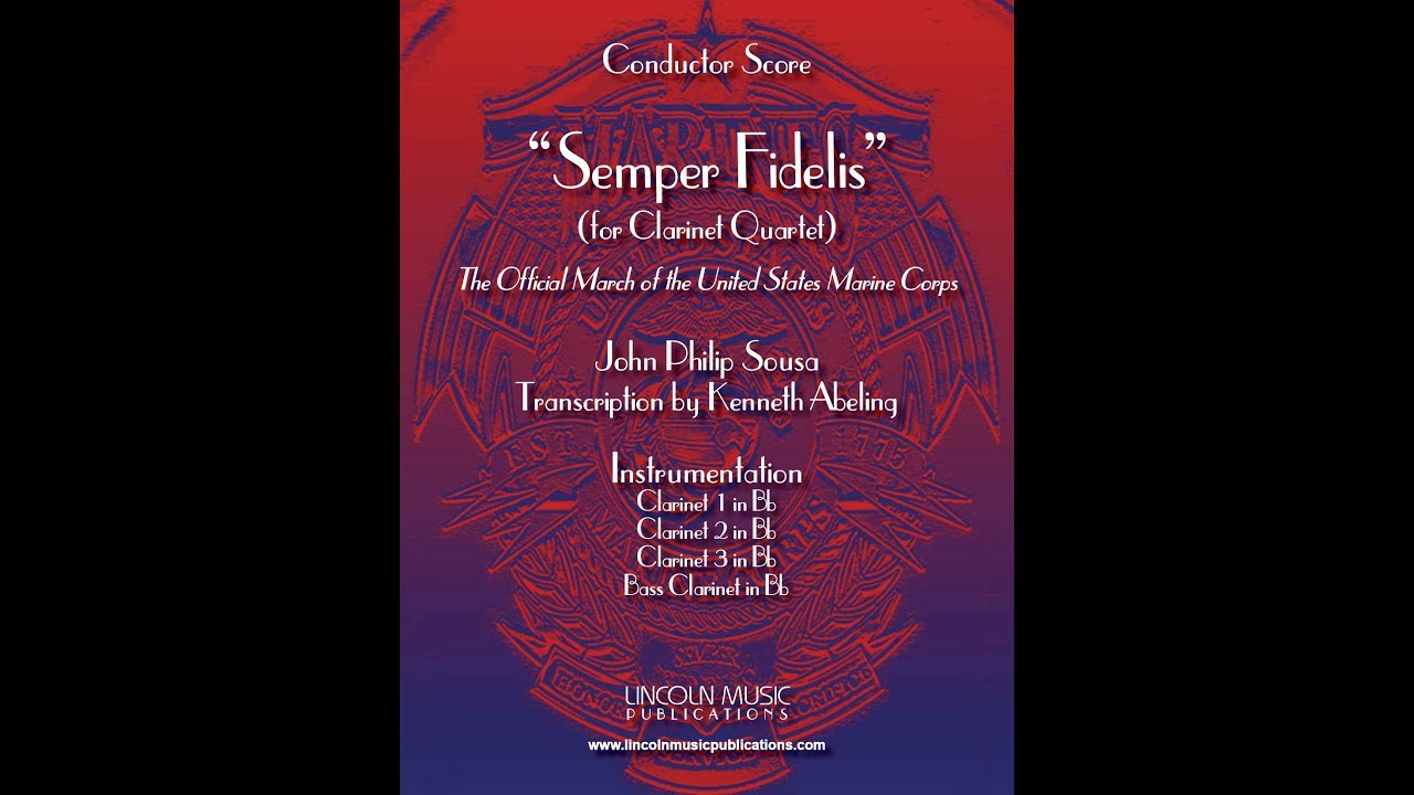 March - Semper Fidelis (for Clarinet Quartet) - YouTube