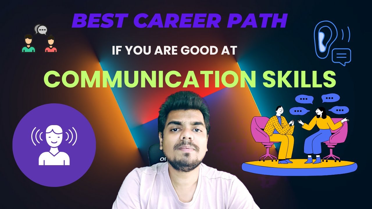 Best Career Paths for Students with Strong Communication Skills|| # ...