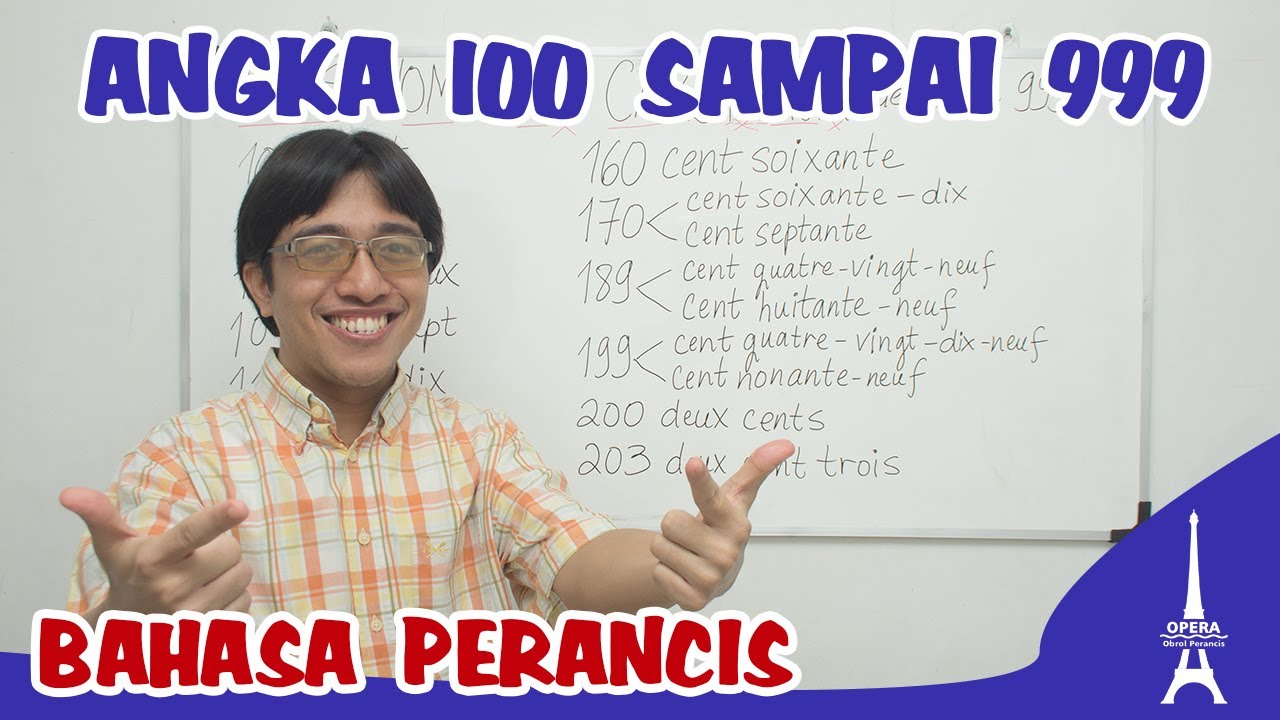 21. BELAJAR BAHASA PRANCIS : ANGKA - ANGKA 100 SAMPAI 999 (LES NOMBRES ...