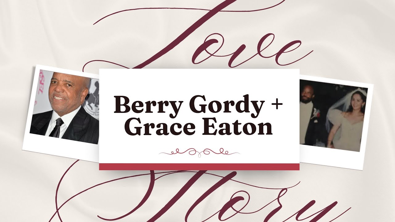 The Love Story of Berry Gordy and Grace Eaton Gordy - YouTube