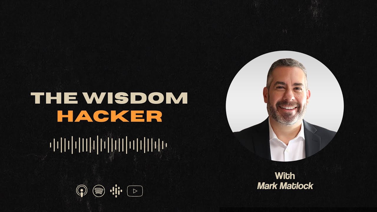 The Wisdom Hacker | Episode 033 - YouTube