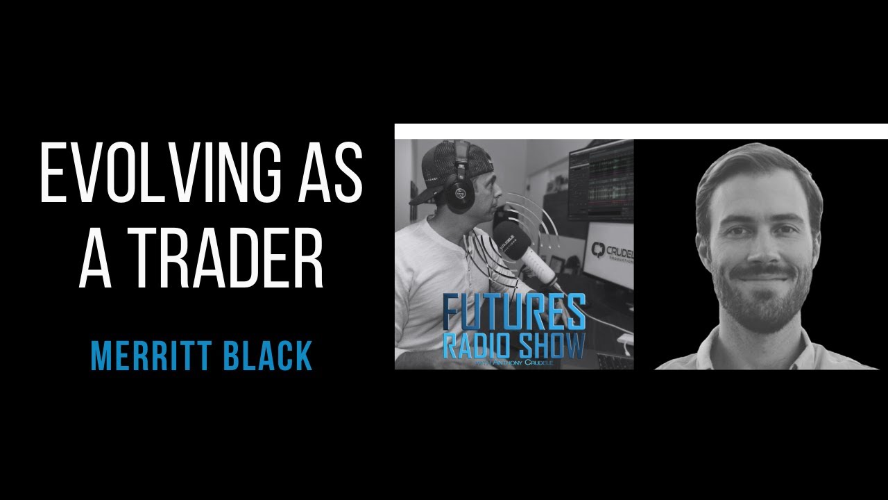 Evolving As A Trader - Merritt Black - YouTube