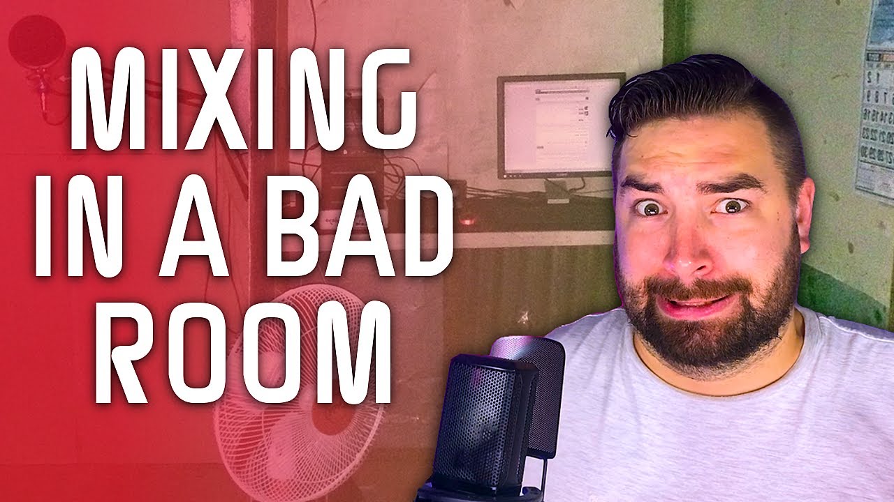 7 Tips For Mixing In A Bad Room - YouTube