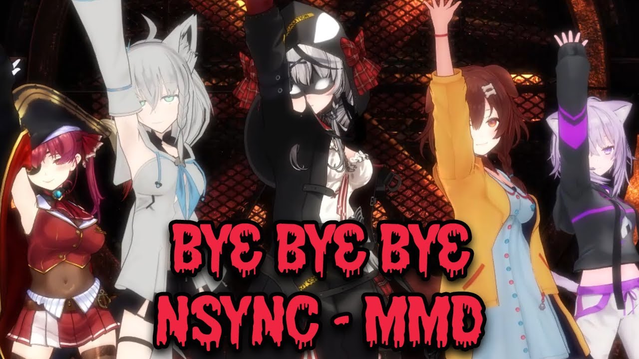*NSYNC - Bye Bye Bye [MMD Hololive] - featured song in Deadpool and ...