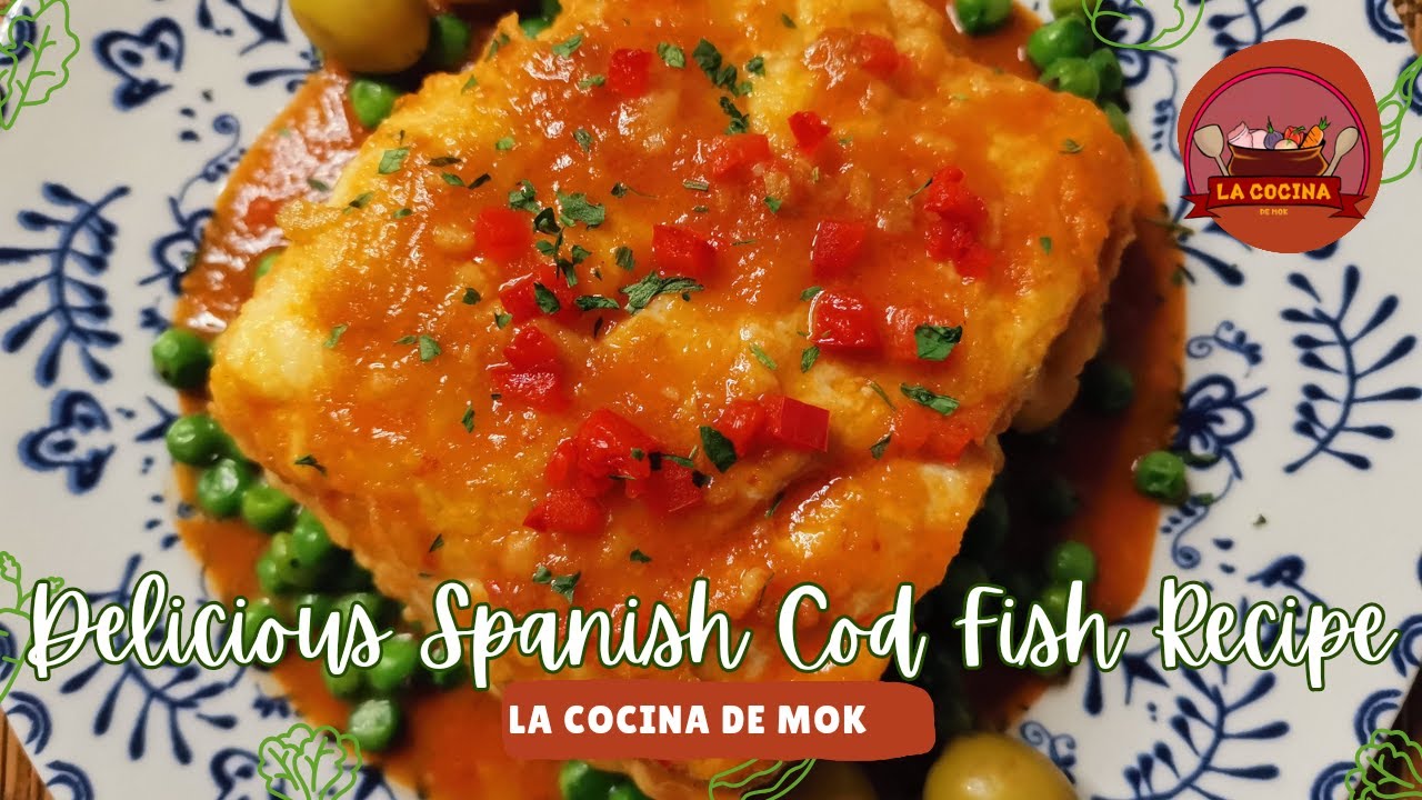 Delicious Spanish Cod Fish Recipe( Deliciosa Receta Española de Bacalao ...