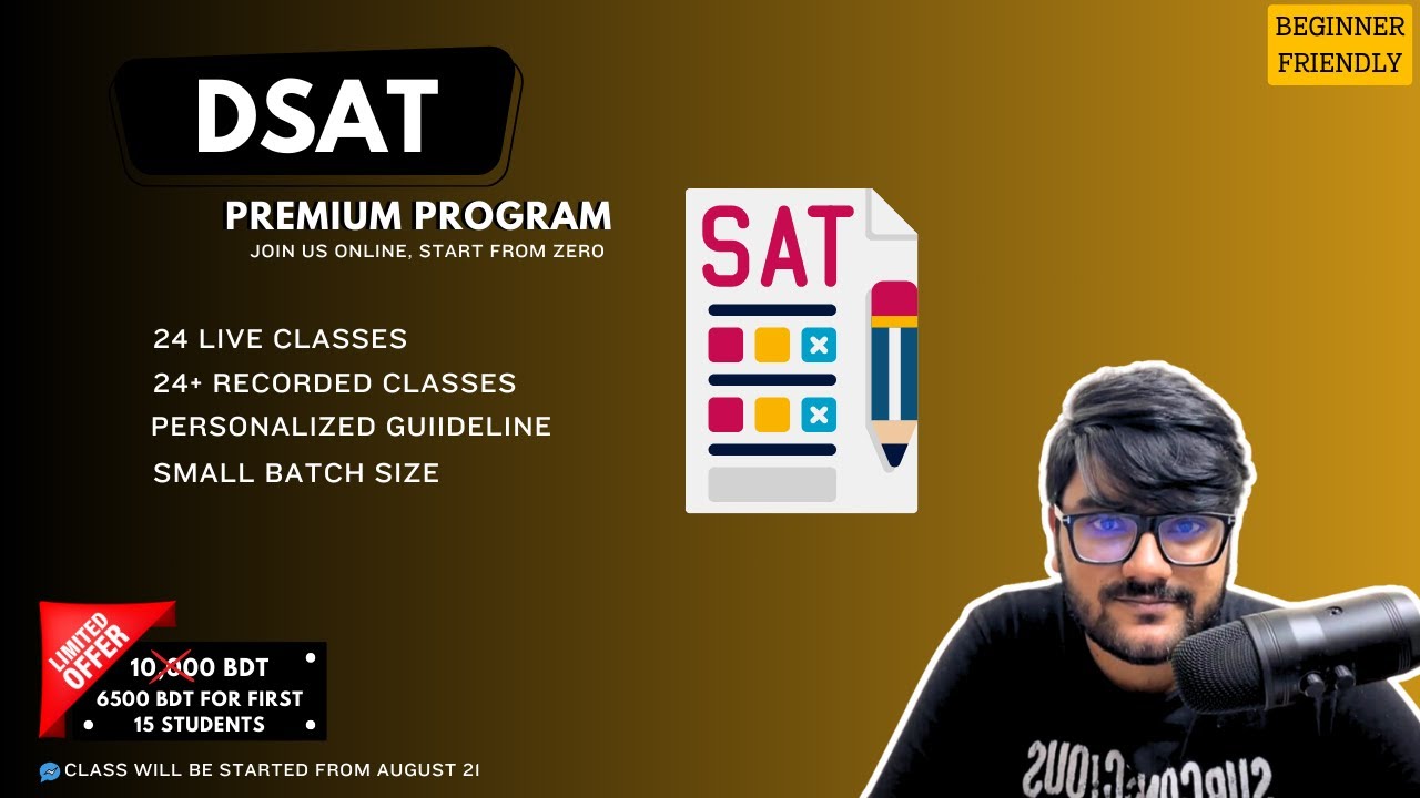 August DSAT Premium Program Details - YouTube