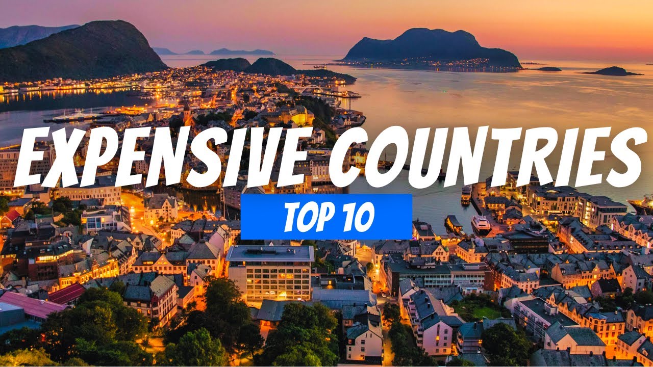The 10 Most Expensive Countries in the World for Tourists in 2026 - YouTube