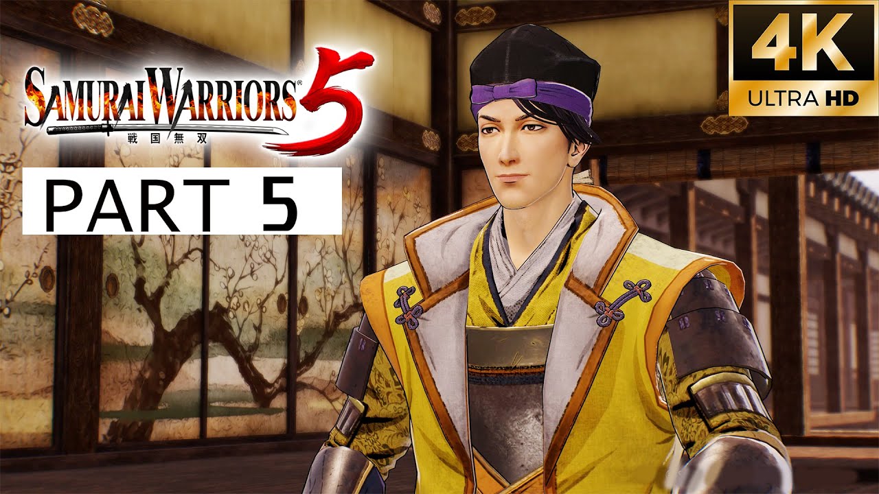 Samurai Warrior 5 Gameplay Walkthrough Part 5 [4K-60FPS] PS5/PC/XBOX ...