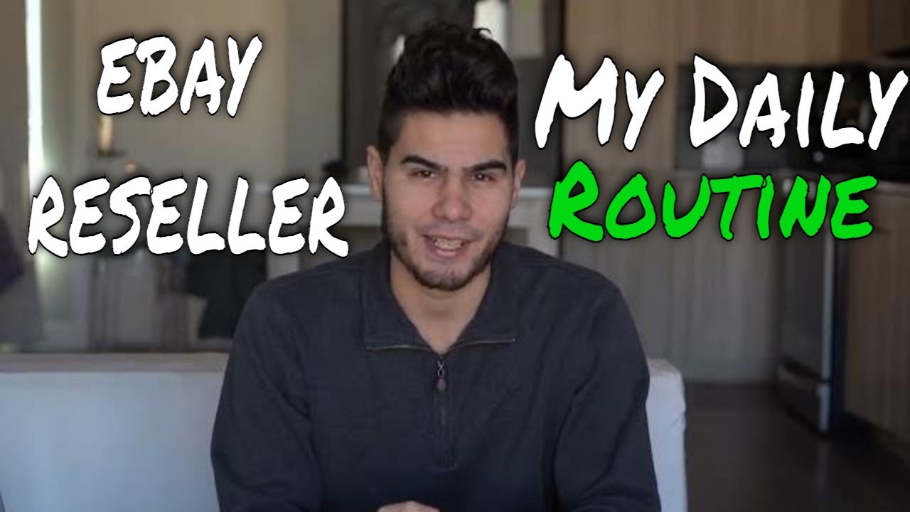 My Ebay Reseller Daily Routine How I Structure My Schedele For Maximum ...