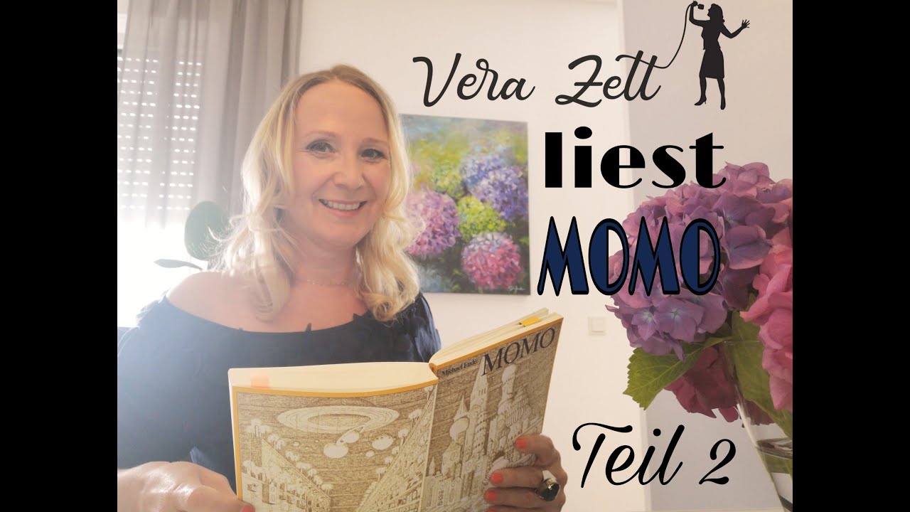Vera Zett liest "Momo" Teil 2 - YouTube
