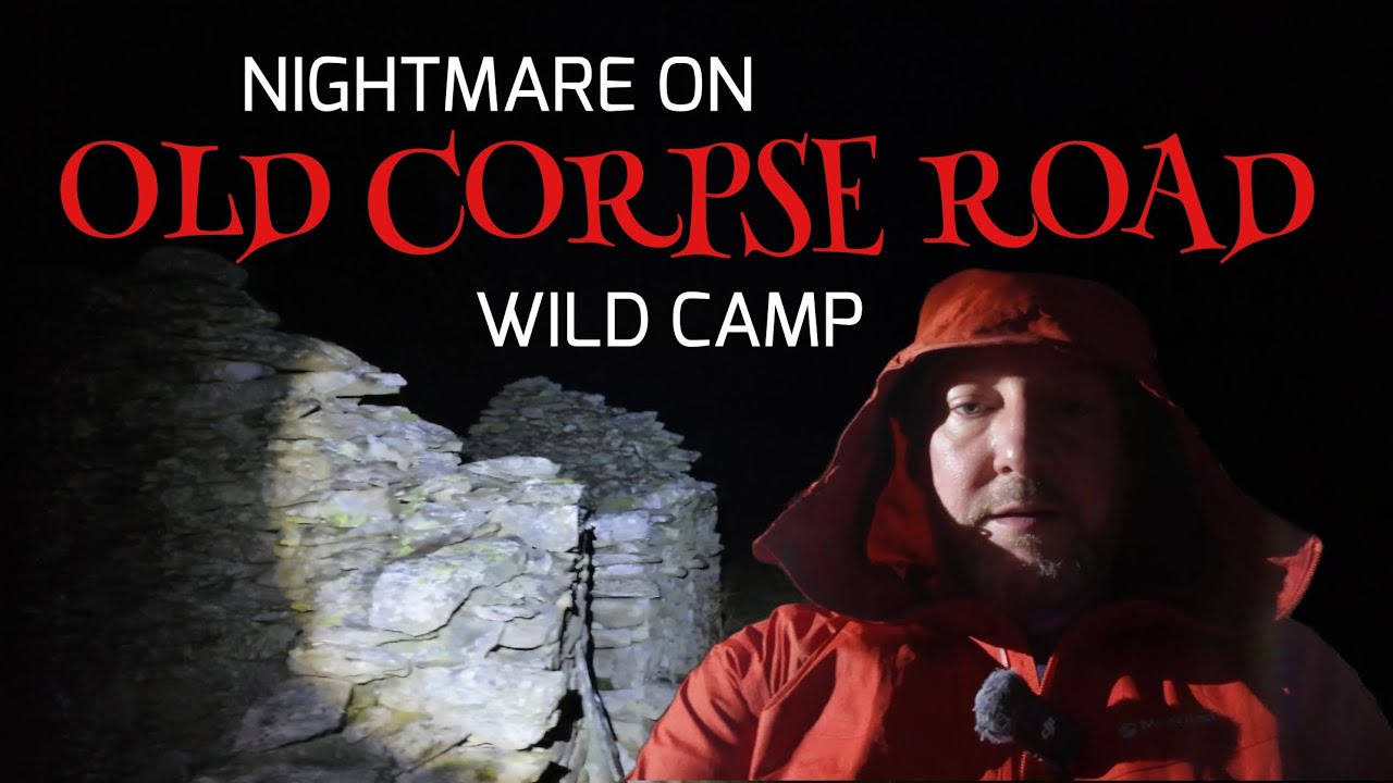 Old Corpse Road Wild Camp | HALLOWEEN | STORMY WINDS - YouTube