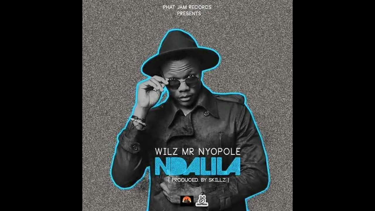 Willz Mr Nyopole _Ndalila (Official Audio) - YouTube