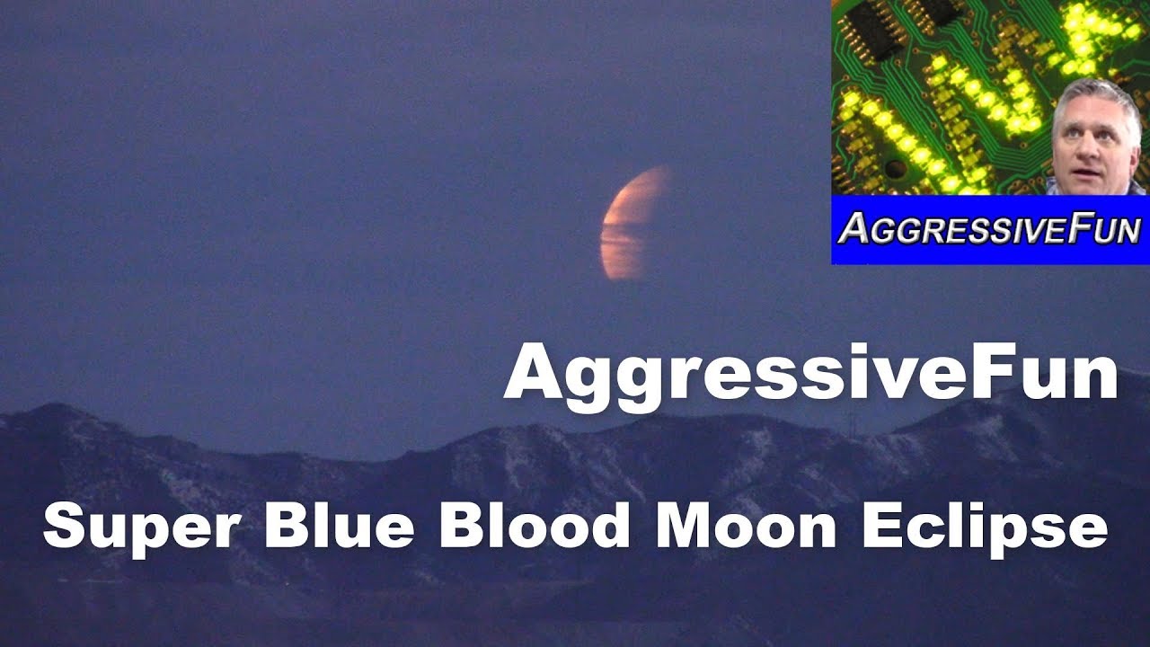 2018 Rare Super Blue Blood Moon Eclipse - YouTube