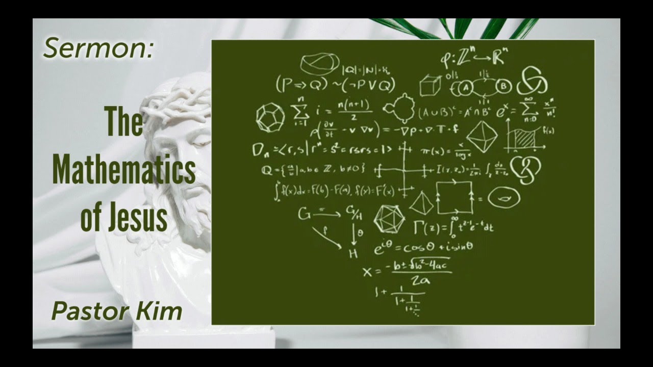 2021-07-25 Worship Service - "The Mathematics of Jesus" - YouTube