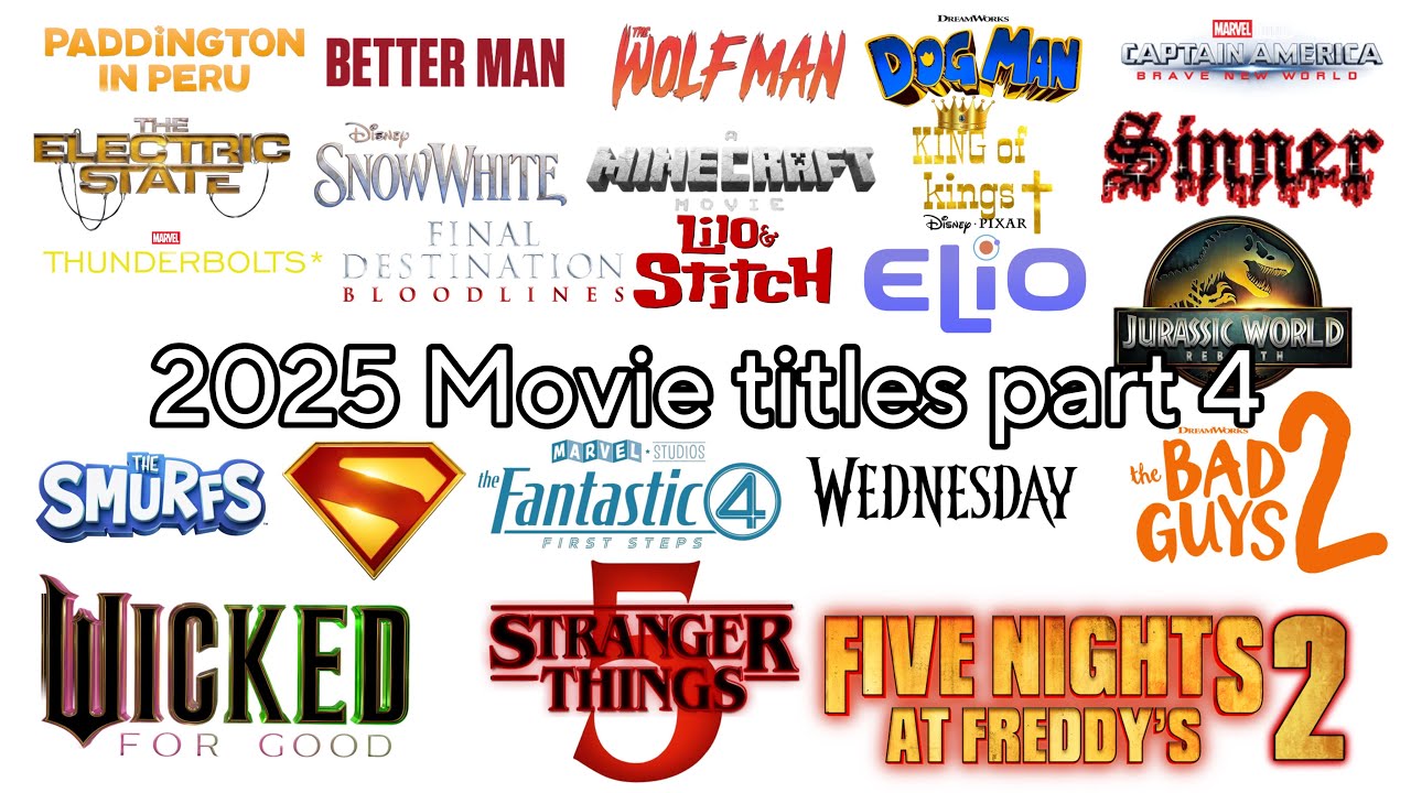 2025 Movie titles Part 4 - YouTube