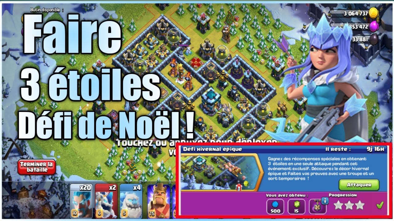 Comment RÉUSSIR le DÉFI HIVERNAL de NOËL | Clash of clans fR - YouTube