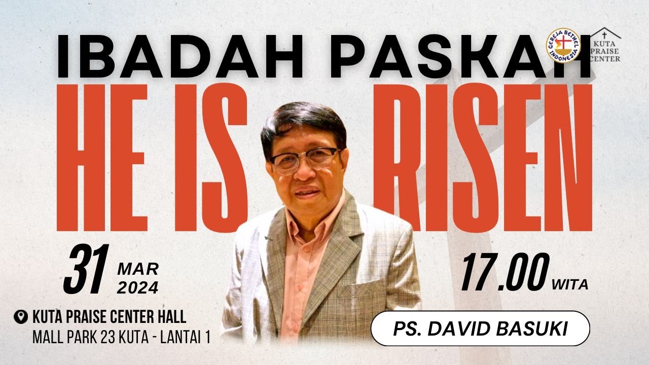 PASSOVER DAY | Ps. David Basuki | 17.00 WITA | 31 Maret 2024 - YouTube