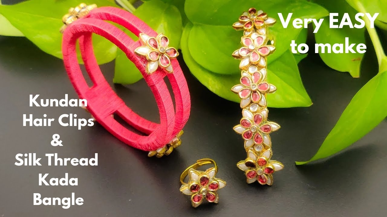 How to make Kundan Hair clips | Silk Thread Kada Bangle Making | Center ...
