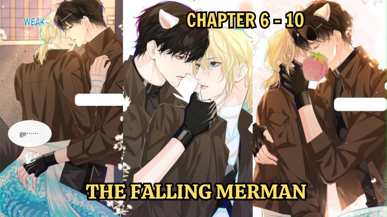 The Falling Merman Chapter 6 - 10 - YouTube