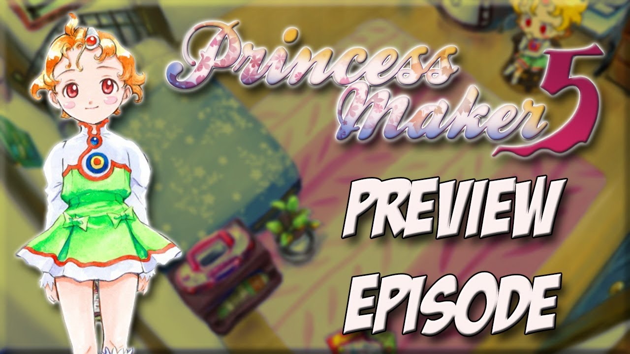 Princess Maker 5 Preview - Coming Out on Steam May 5th! - YouTube