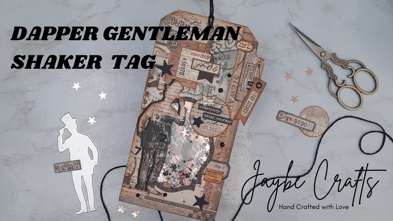 Dapper Gentleman SHAKER Tag - YouTube