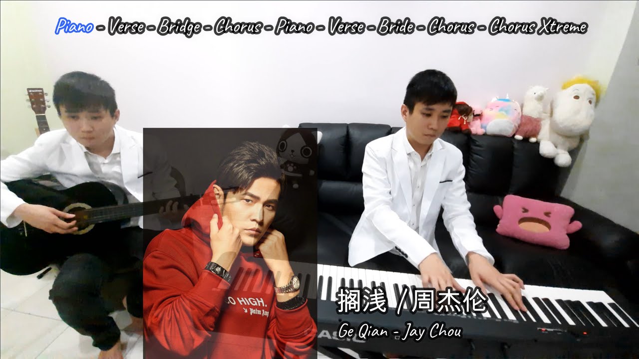 搁浅 | 周杰伦 - 吉他+钢琴+唱 Ge Qian - Jay Chou Guitar+Piano+Sing - YouTube
