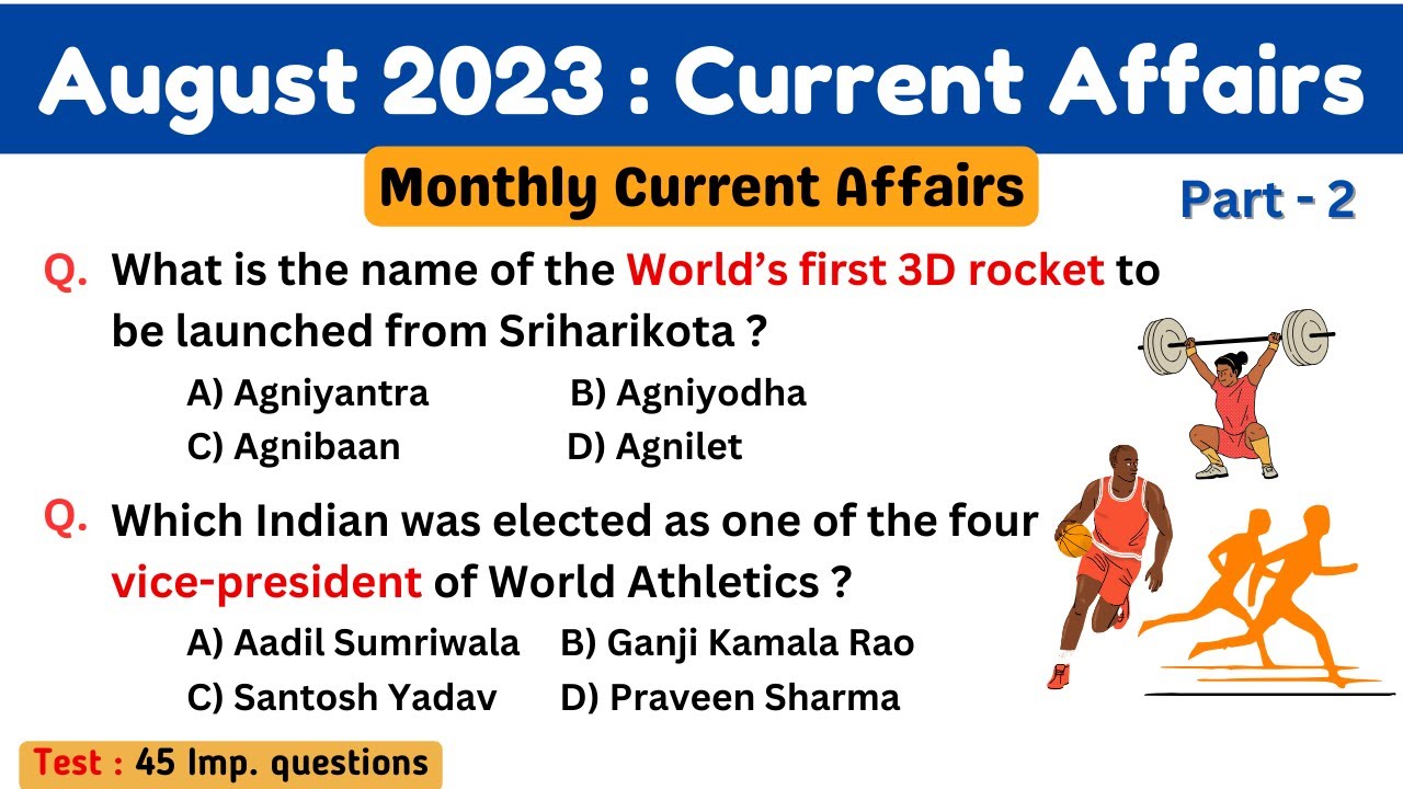 August 2023 Current Affairs | Important current affairs 2023 | Monthly ...