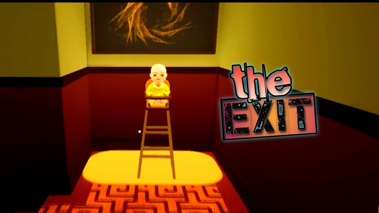 THE EXIT | Creepy Baby | The Baby in Yellow | Creepy Night | iNsAnE ...