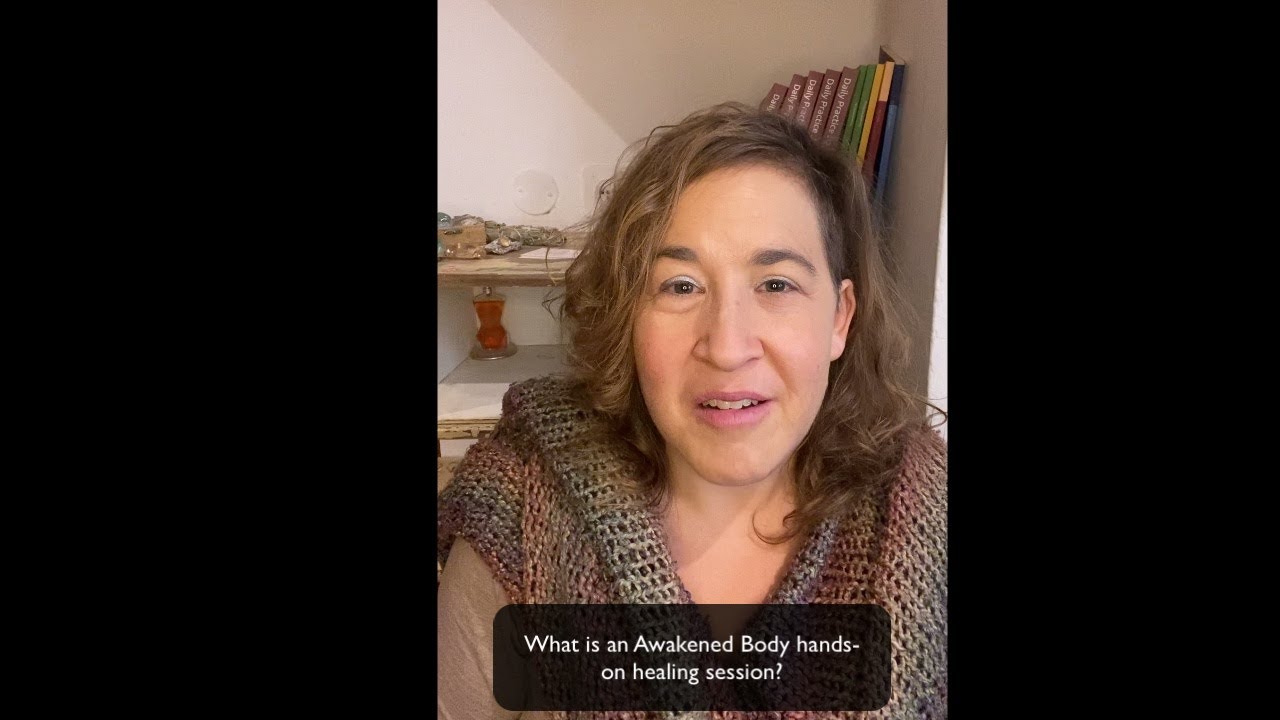 What is an Awakened Body Hands-on Healing Session? - YouTube