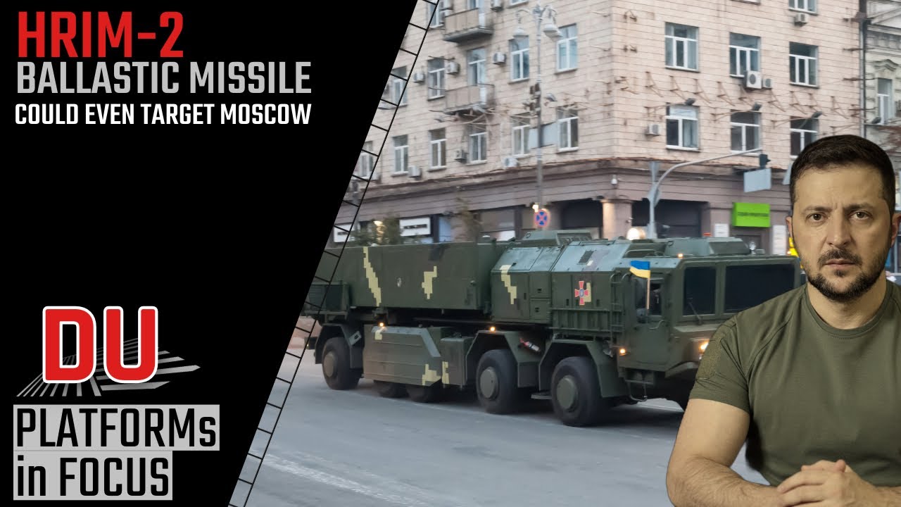 How Ukraine’s Hrim-2 ballistic missile could change the dynamics of war ...