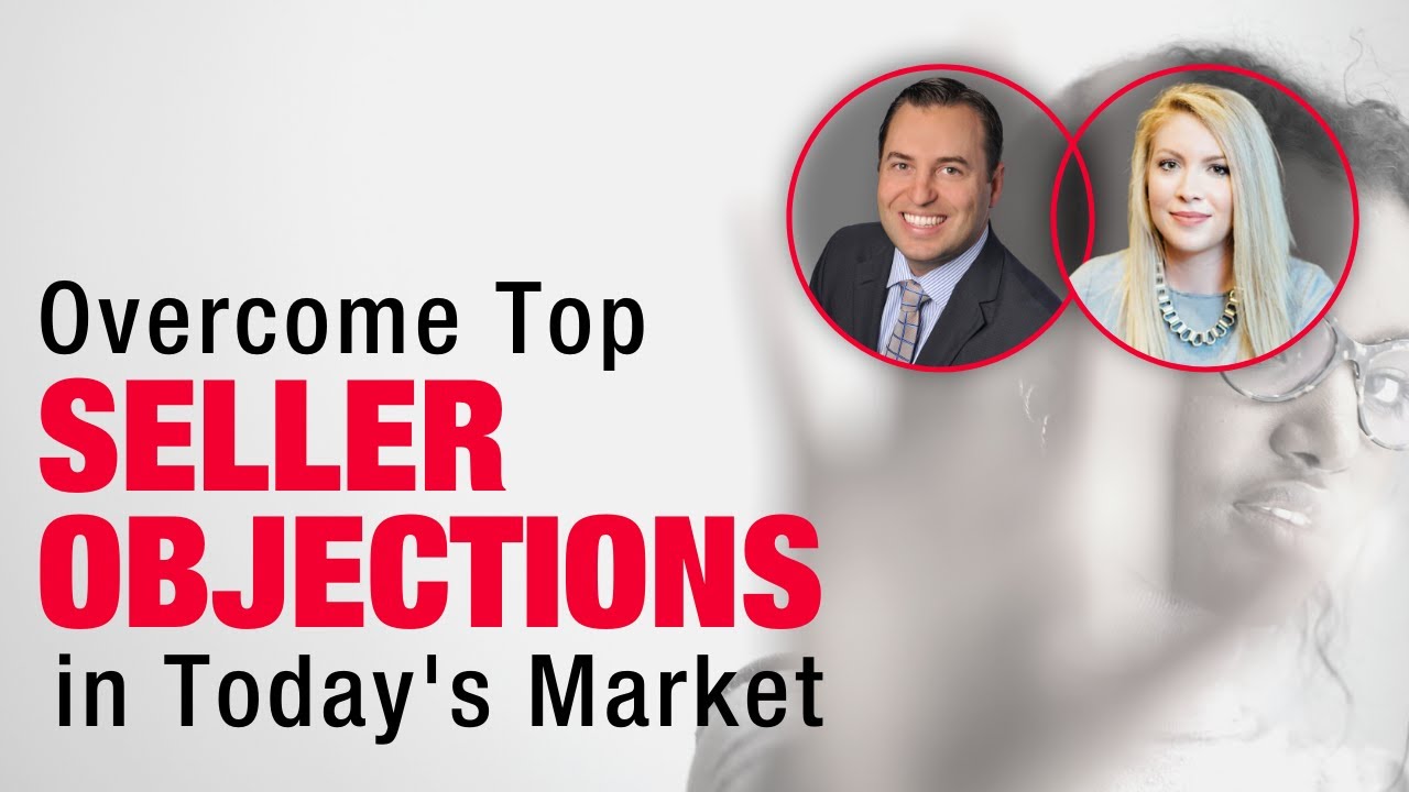 Overcome Top Seller Objections in Today's Market - YouTube