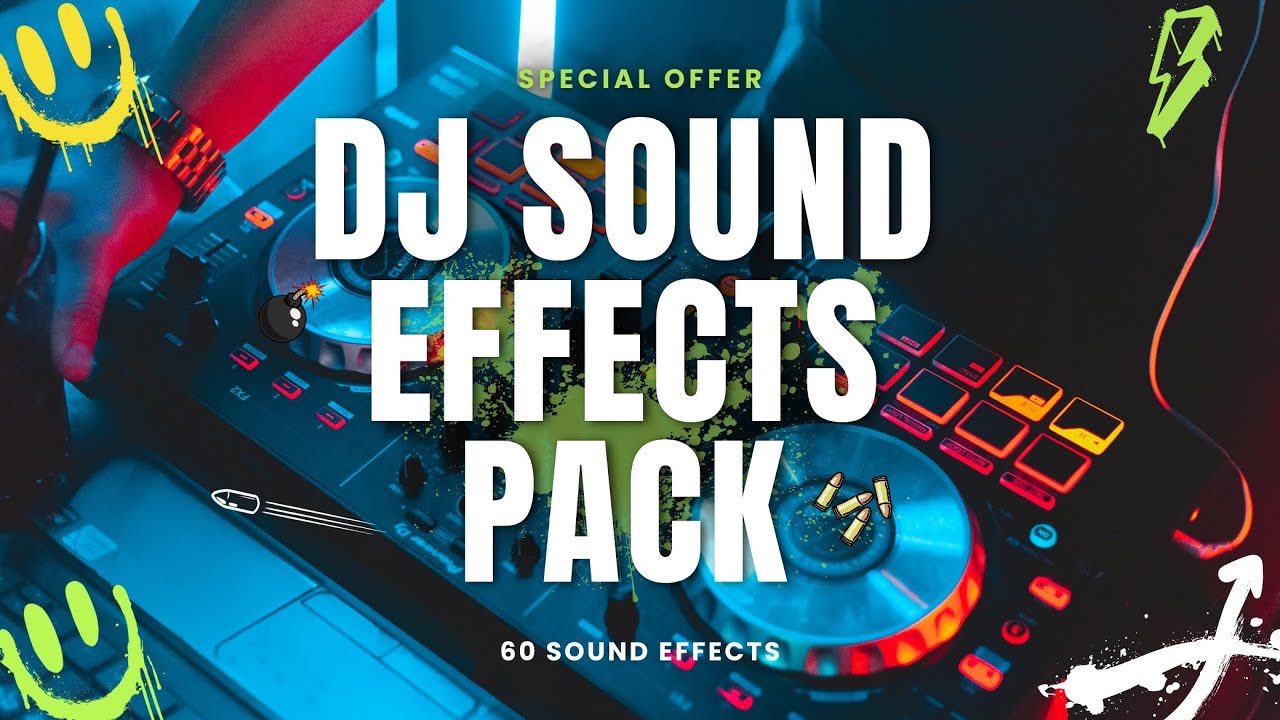 DJ Sound Effects Pack That Make Every Party Awesome! - YouTube