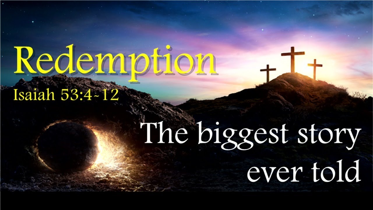 The Biggest Story Ever Told; Message 3: Redemption - YouTube