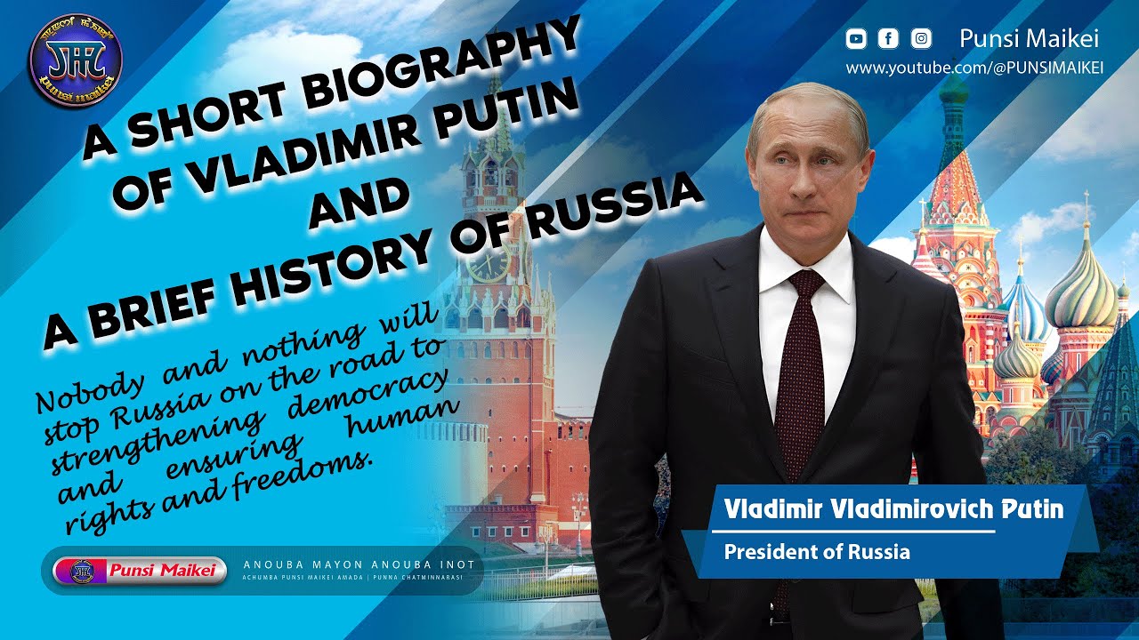 A brief Biography of Vladimir Putin//History//Manipuri// - YouTube