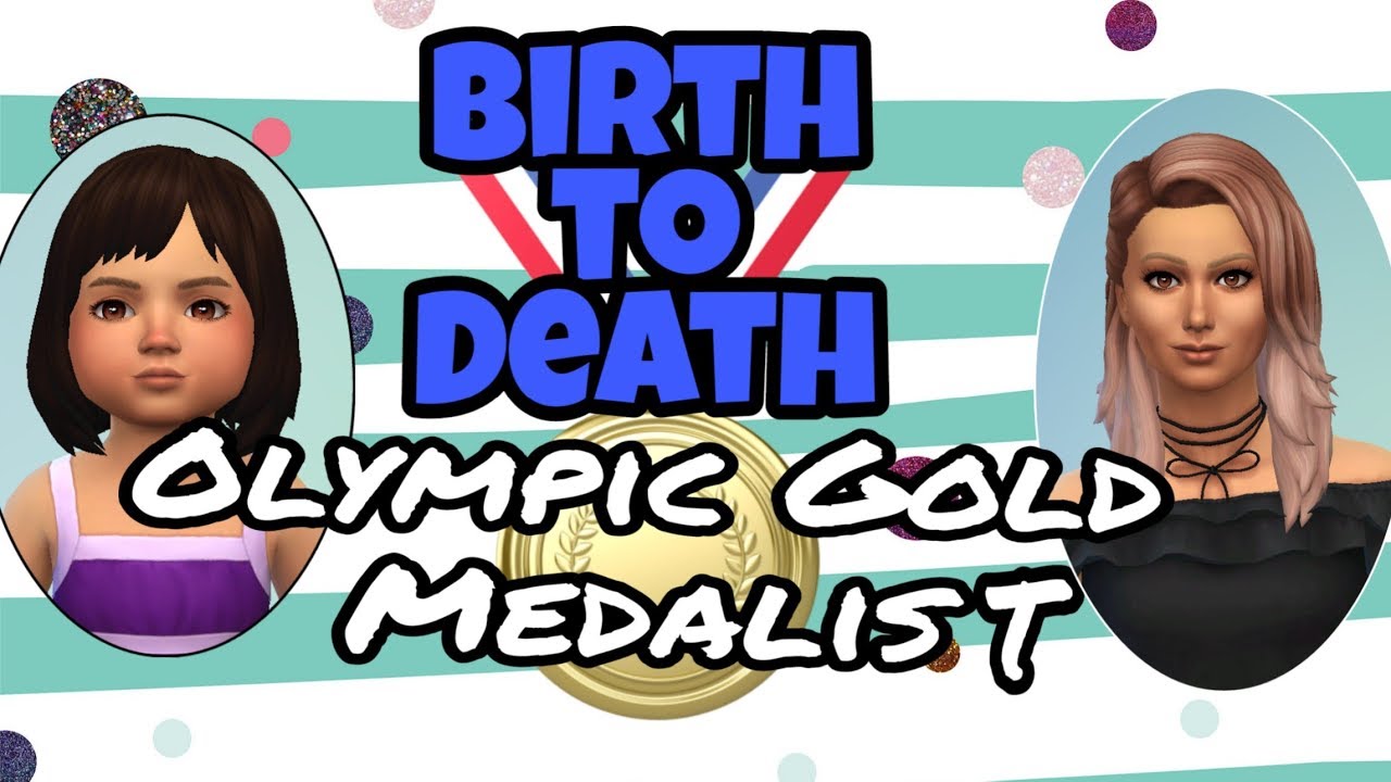 Olympic Gold Medalist | Sims 4 | Birth to Death Style - YouTube