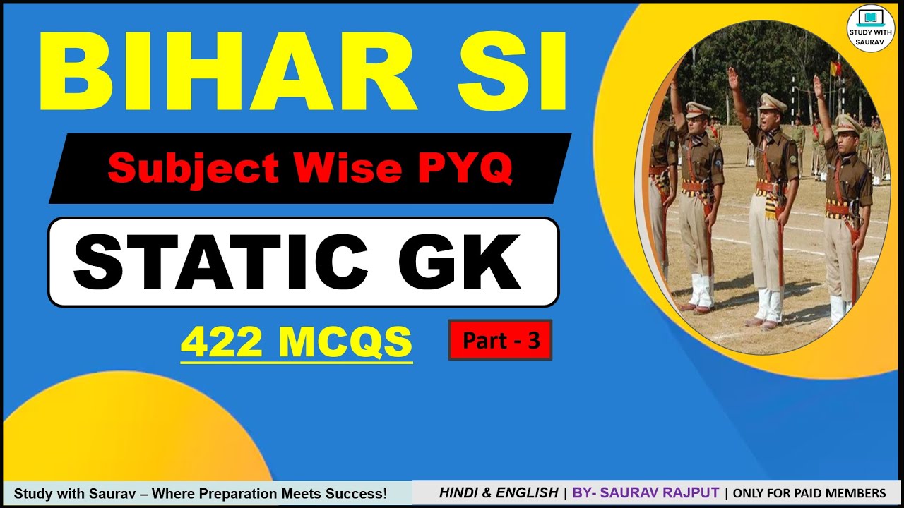 Bihar SI PYQ 2025 | STATIC GK MCQs | PART-3 | Subjectwise Previous Year ...