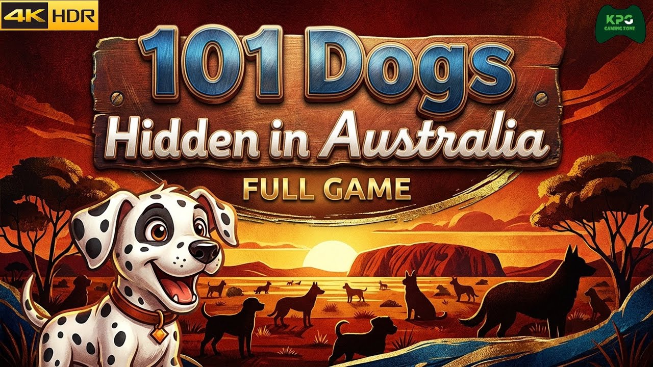 101 Dogs Hidden in Australia - Full Gameplay Walkthrough 4K 2160p 60FPS ...