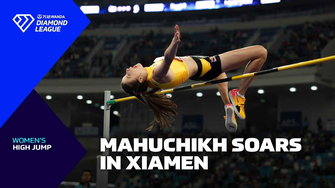 Yaroslava Mahuchikh claims early victory in Xiamen high jump - Wanda ...