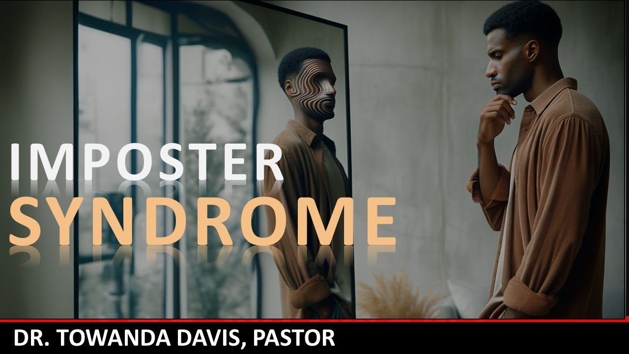IMPOSTER SYNDROME | DR. TOWANDA DAVIS, PASTOR | 1/21/24 | Elevate ...