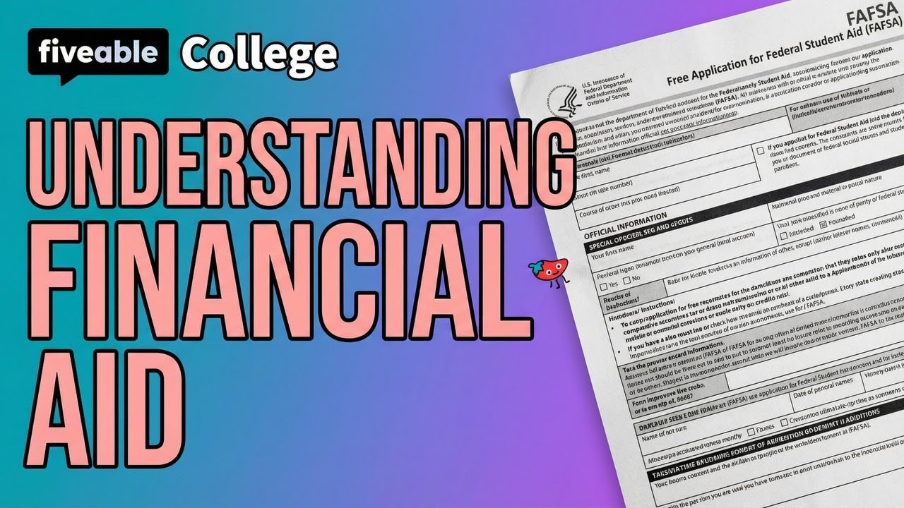 College Planning - Understanding Financial Aid | Fiveable Cram Archive