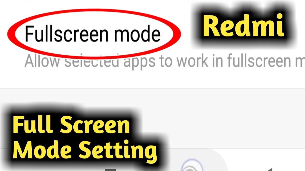 Redmi Full Screen Mode Setting - YouTube