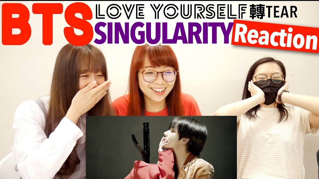 BTS (방탄소년단) SINGULARITY - Love Yourself轉Tear [Reaction] | Army有嘢港 - YouTube