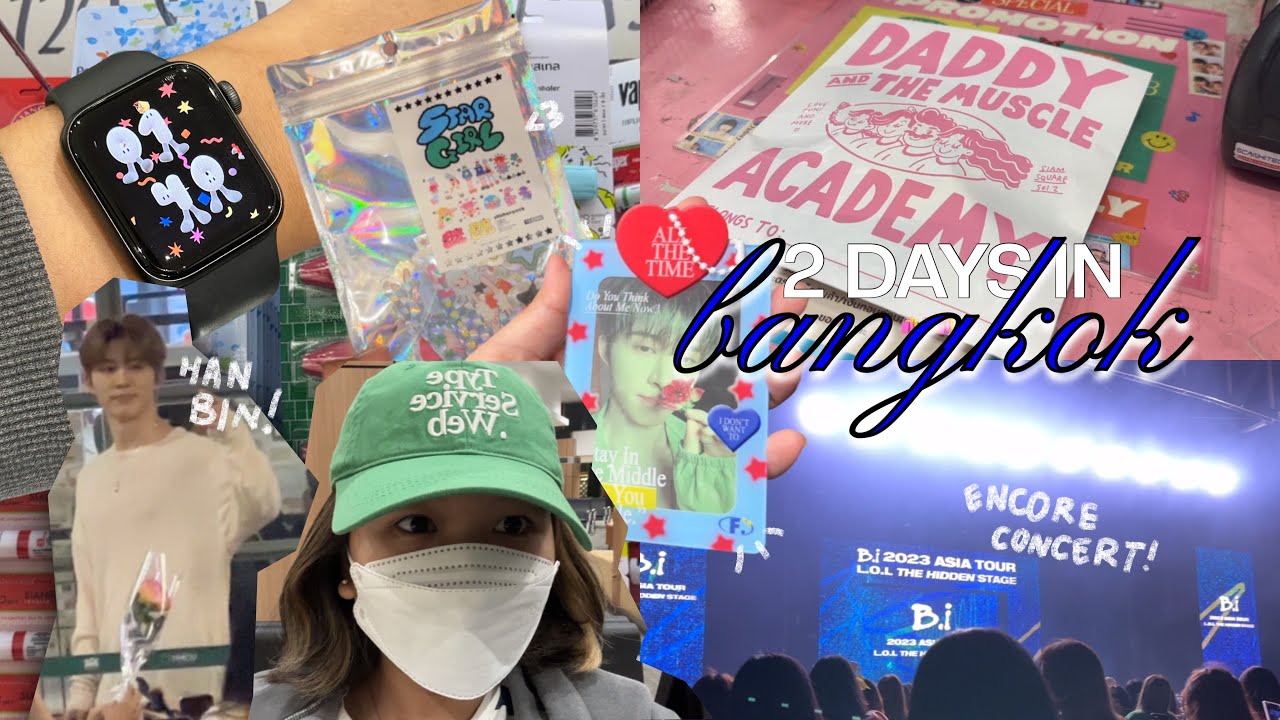 bangkok vlog: B.I encore concert, daddy stickerland, chatuchak market ...