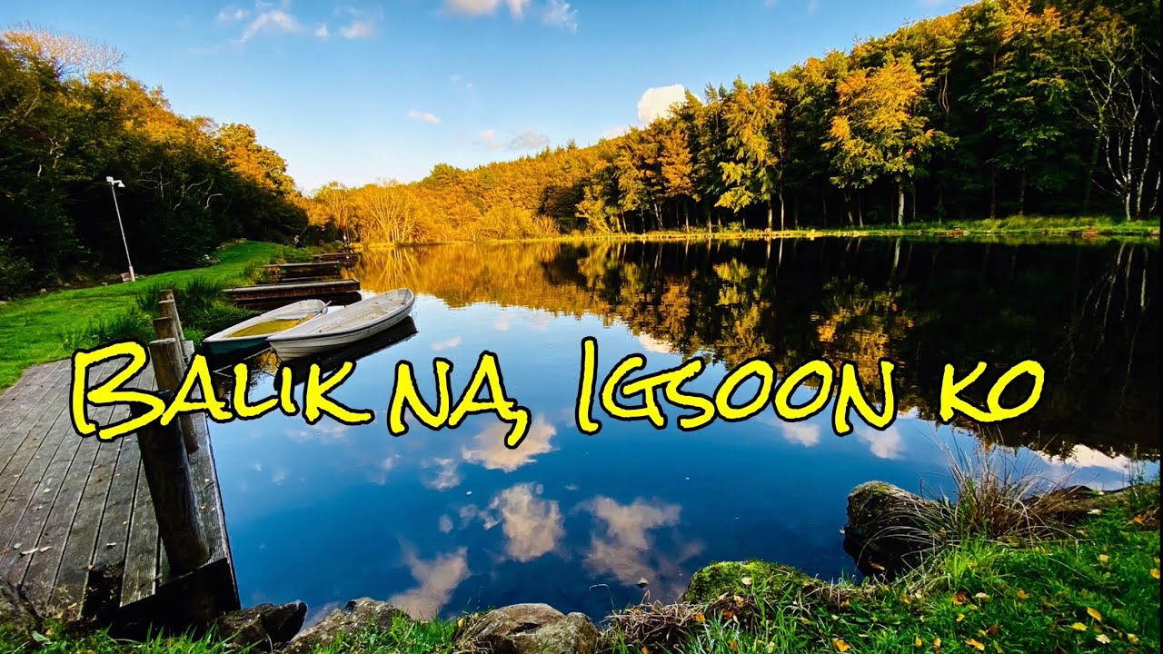 Balik na, Igsoon ko - Duet Version - YouTube