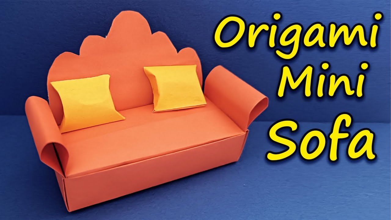 How To Make A Mini Paper Sofa / Origami sofa - YouTube