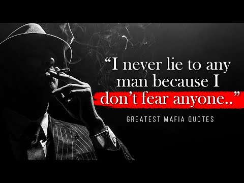 Mafia Mentality – Greatest Mafia Quotes Ever