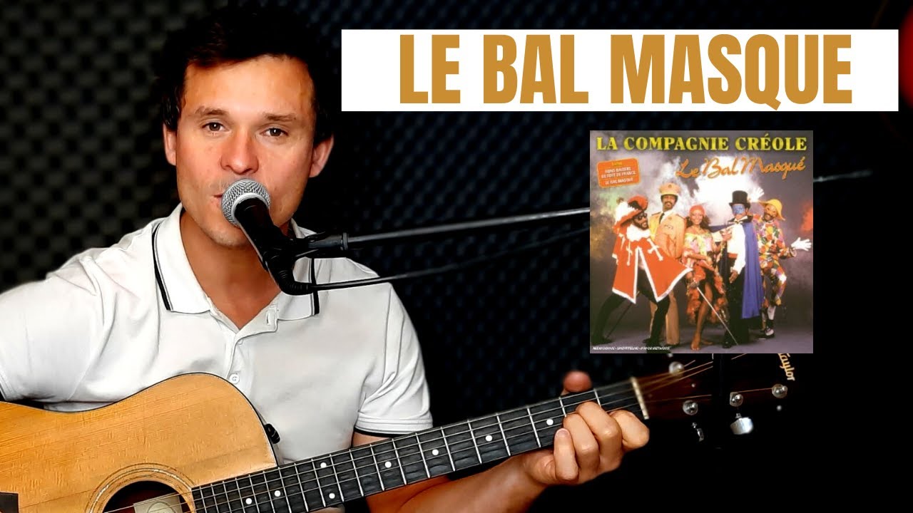 TUTO GUITARE Au bal masqué (Accords et Paroles) - YouTube