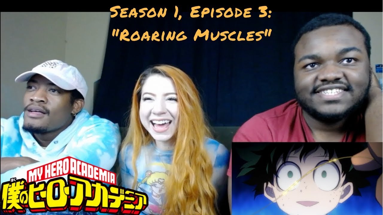 LetsPlaysAnimes: My Hero Academia 1x3 "Roaring Muscles" REACTION - YouTube