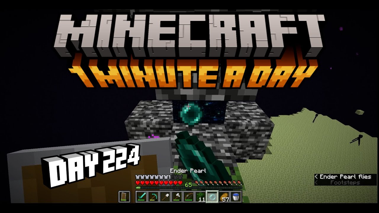 Minecraft - 1 minute a day - Day 224 - Outer End island here we come ...