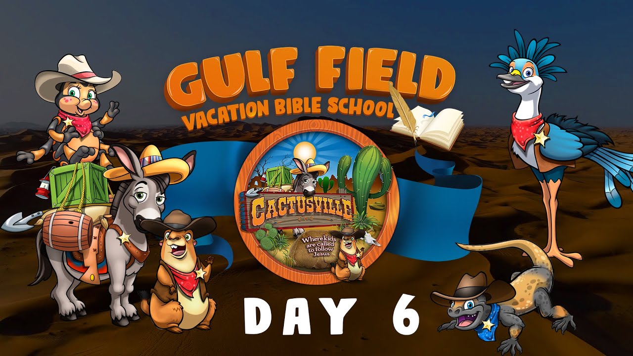 Gulf Field VBS 2021 Day 6 - YouTube